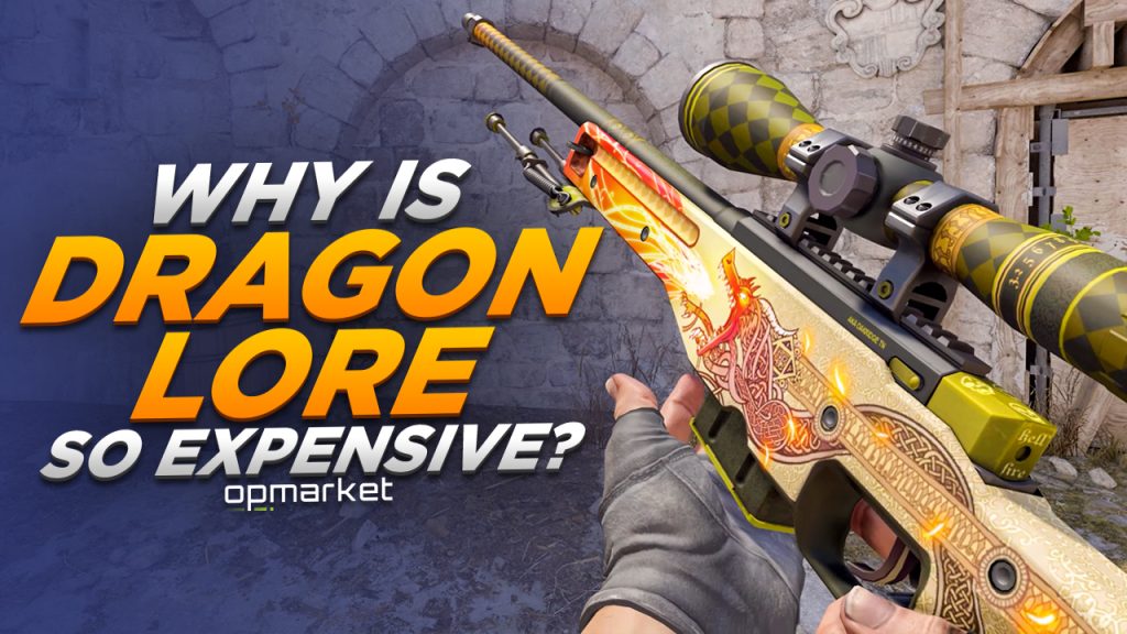 Why Is Dragon Lore So Expensive? 🐉